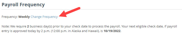 How do I change my pay periods or my payroll schedule?